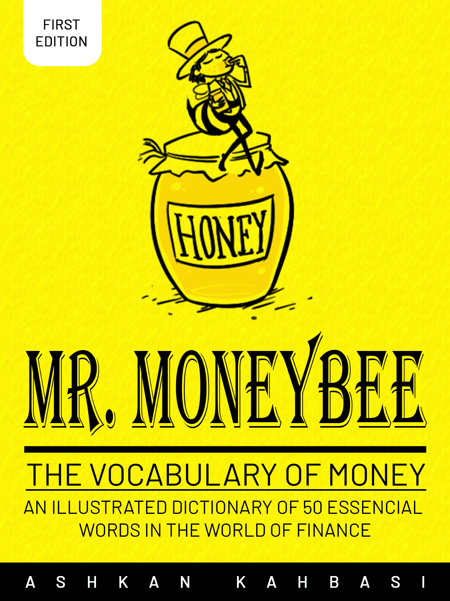 Mr. Moneybee says Welcome!